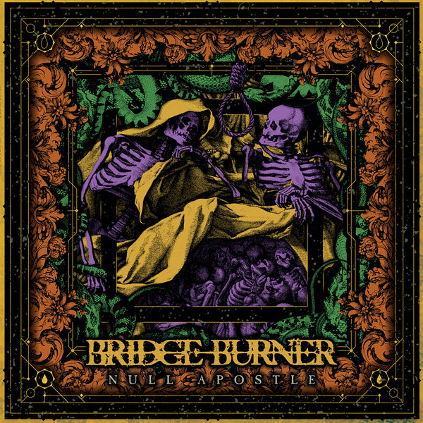 Bridge Burner - Null Apostle - Wax Vessel